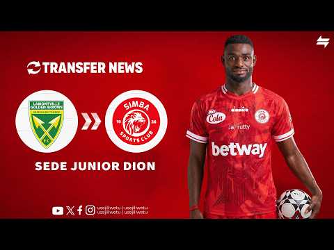 🚨𝙏𝙍𝘼𝙉𝙎𝙁𝙀𝙍 𝙉𝙀𝙒𝙎: BARKER AITAKA SIMBA IMLETE MSHAMBULIAJI HATARI SEDE JUNIOR DION