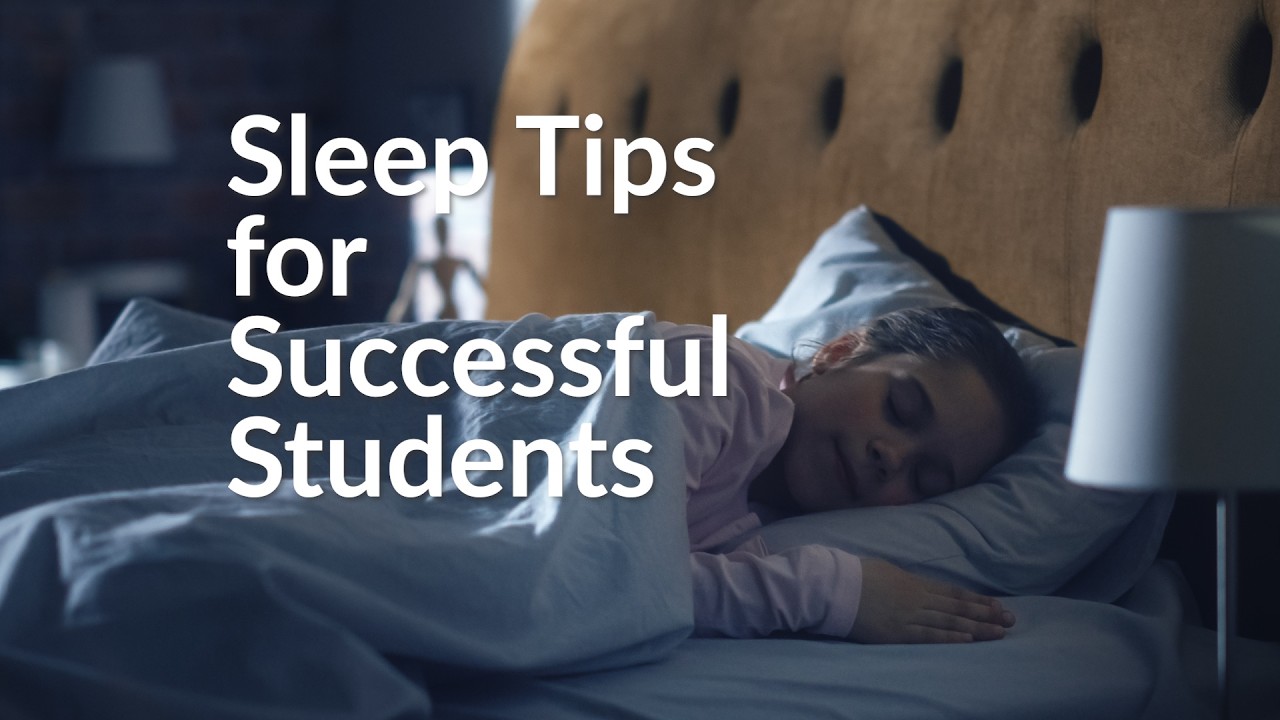 Sleep Tips for Successful Students: Expert Advice from Dr. Anne Mason ...