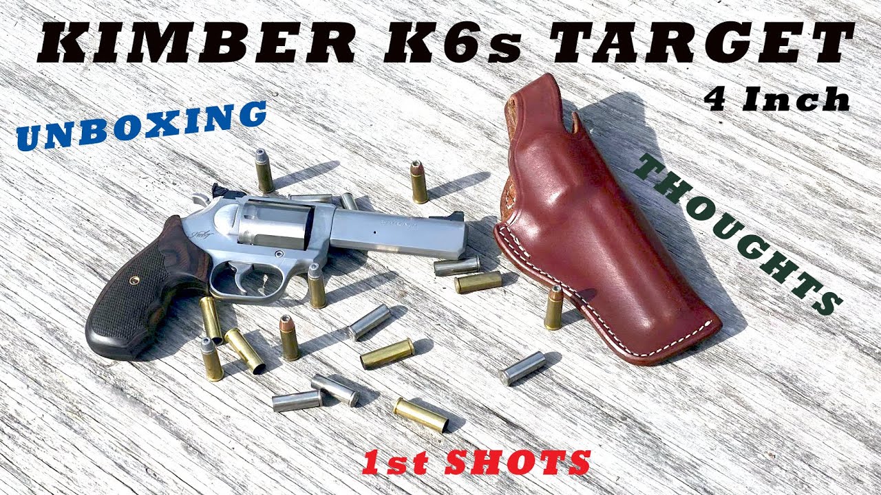 Unboxing, First Shots and Thoughts - Kimber K6S DASA 4" TARGET GFO 357 ...