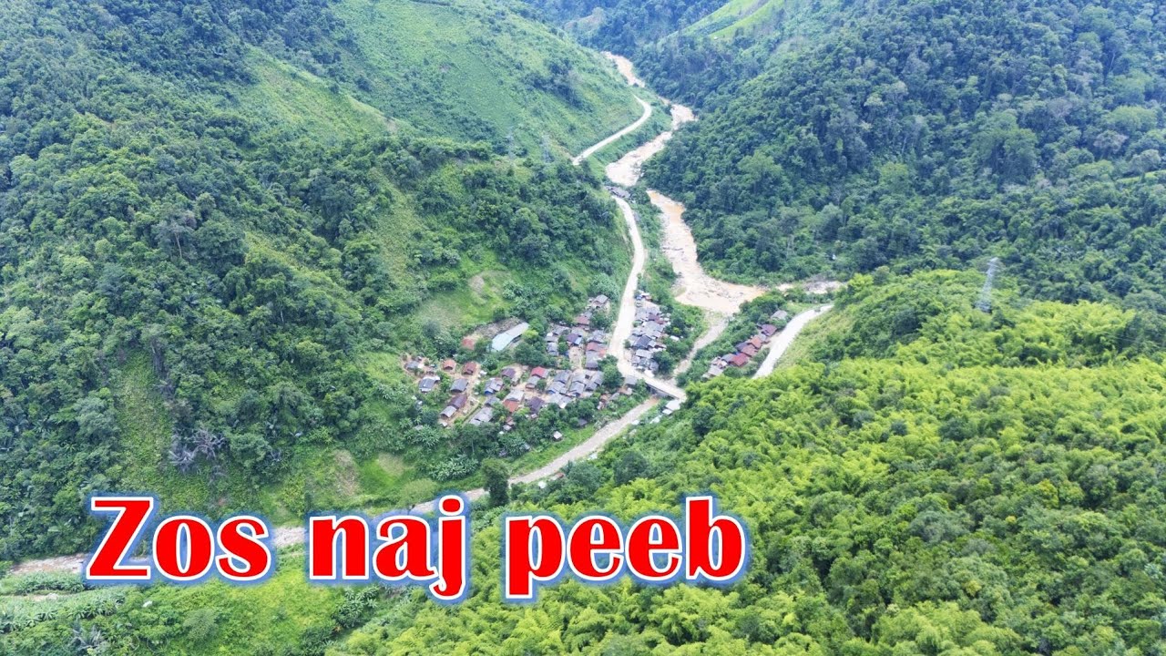 Zos hmoob naj peeb, Xeev khuam 4k video - YouTube