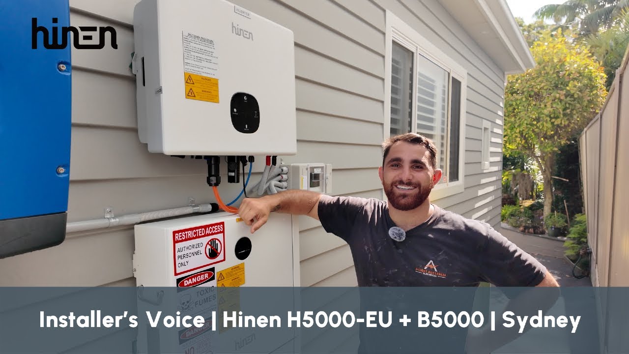 Installer’s Voice | Hinen H5000-EU + B5000 | Sydney - YouTube