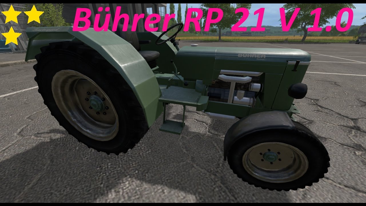 Mod Vorstellung Farming Simulator Ls17:Bührer RP 21 V 1.0 - YouTube