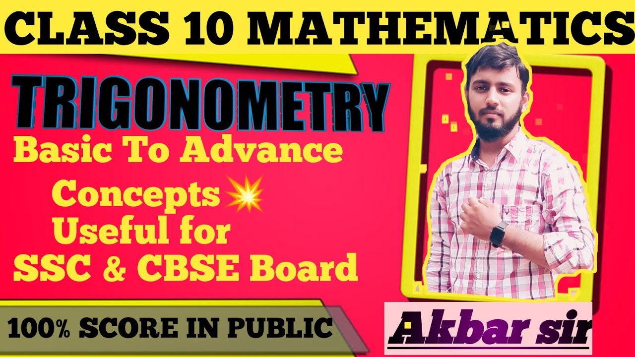 "TRIGONOMETRY"( Part-1 Trigonometric Ratios)FOR 10TH CLASS STUDENTS(SSC & CBSE) By Akbar Sir ...