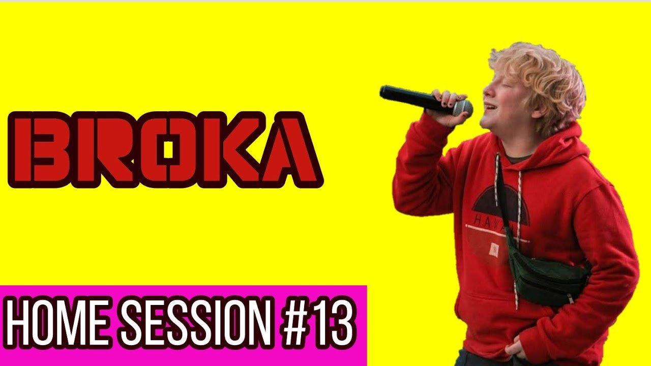 HOME SESSION #13 || BROKA 🇦🇷 - YouTube
