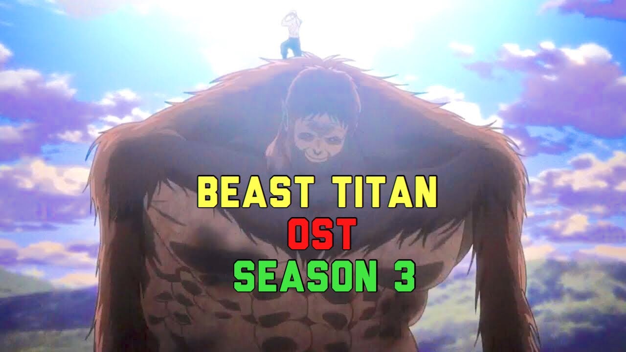 Attack On Titan Season 3 - Zeke Jaeger (Beast’s Titan Theme) - YouTube