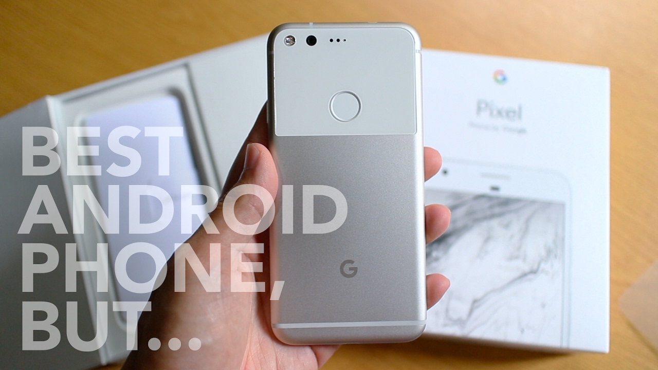 Google Pixel Review: Best Android Phone, But... - YouTube