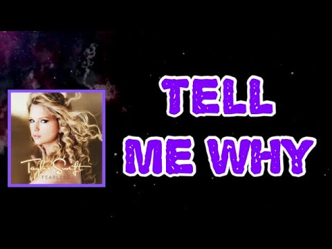 Taylor Swift - Tell Me Why (Lyrics) - YouTube