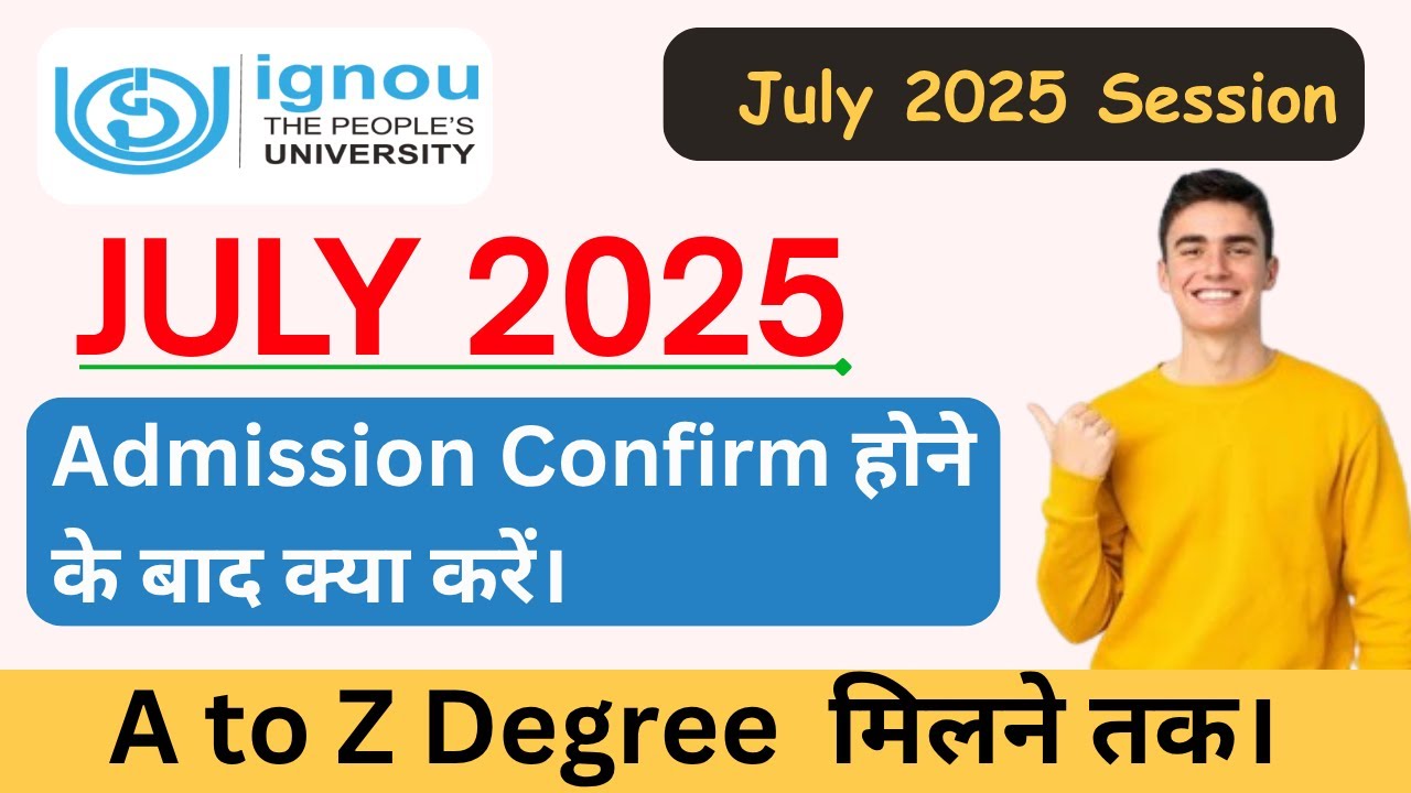 What To Do After Ignou Admission Confirmation? | Ignou Admission ...