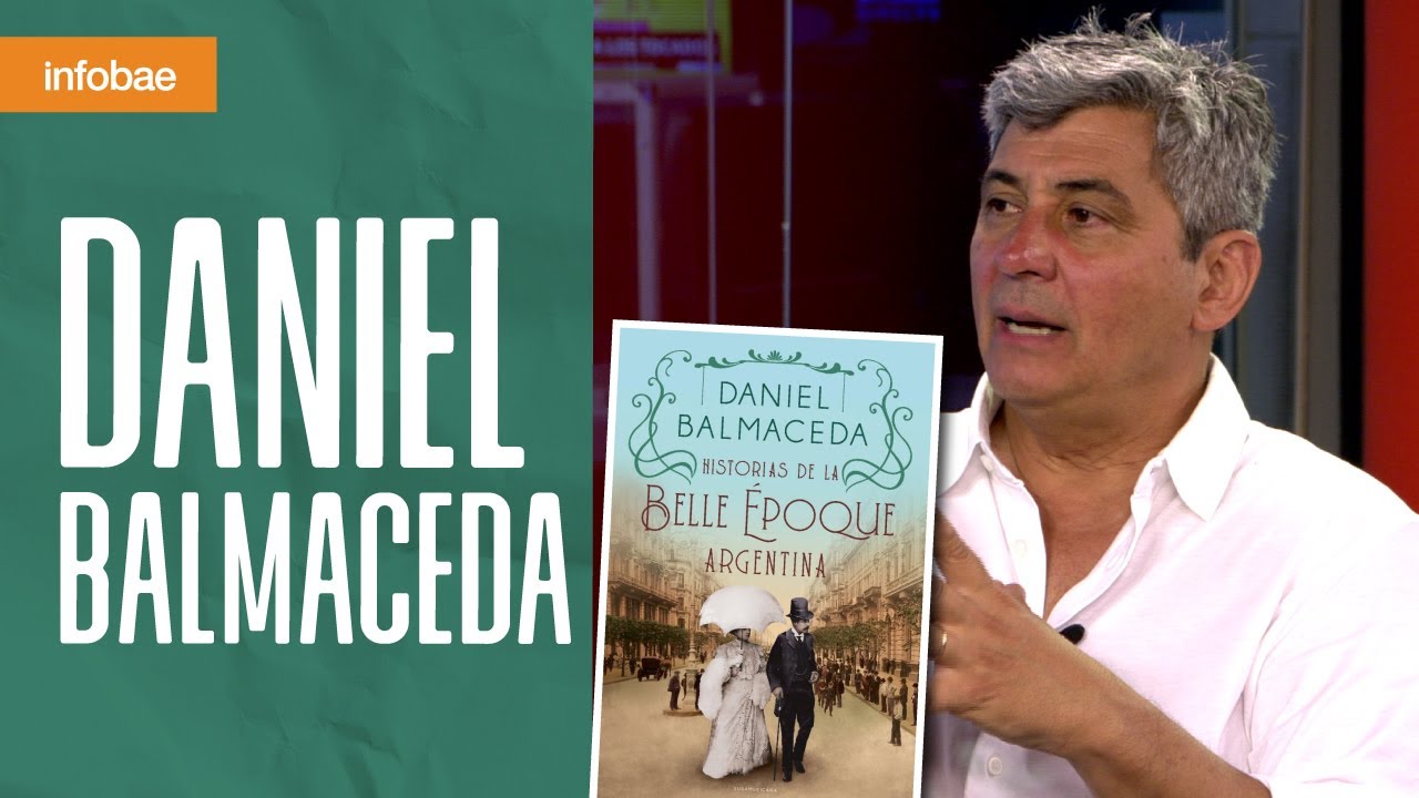 Daniel Balmaceda investigó los años dorados del país en "Historias de ...
