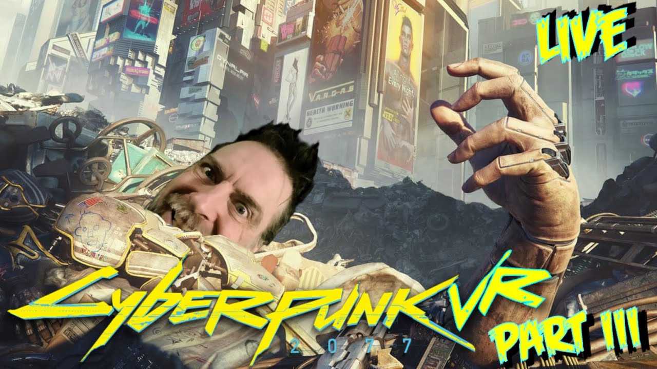 CYBERPUNK 2077 VR // LUKE ROSS MOD // WITH GUN FIX // MODS // PART III ...