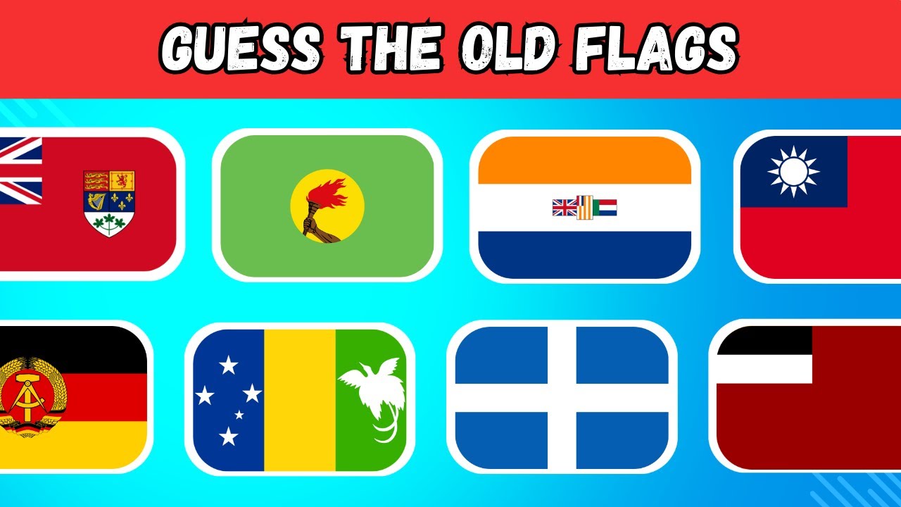 Guess The Old Flags | Guess 35 Old World Flags | Flag Quiz | Geography ...