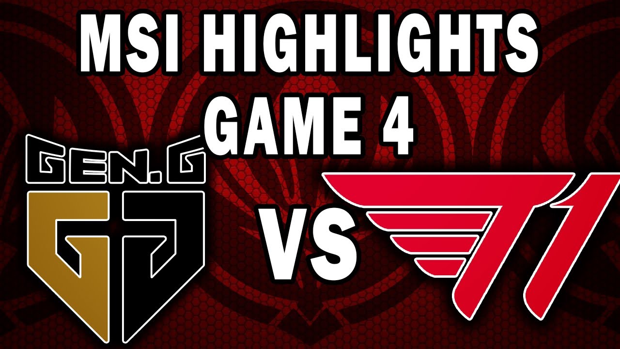 GENG vs T1 GAME 4 HIGHLIGHTS - LEAGUE OF LEGENDS - MSI 2023 - JORNADA ...