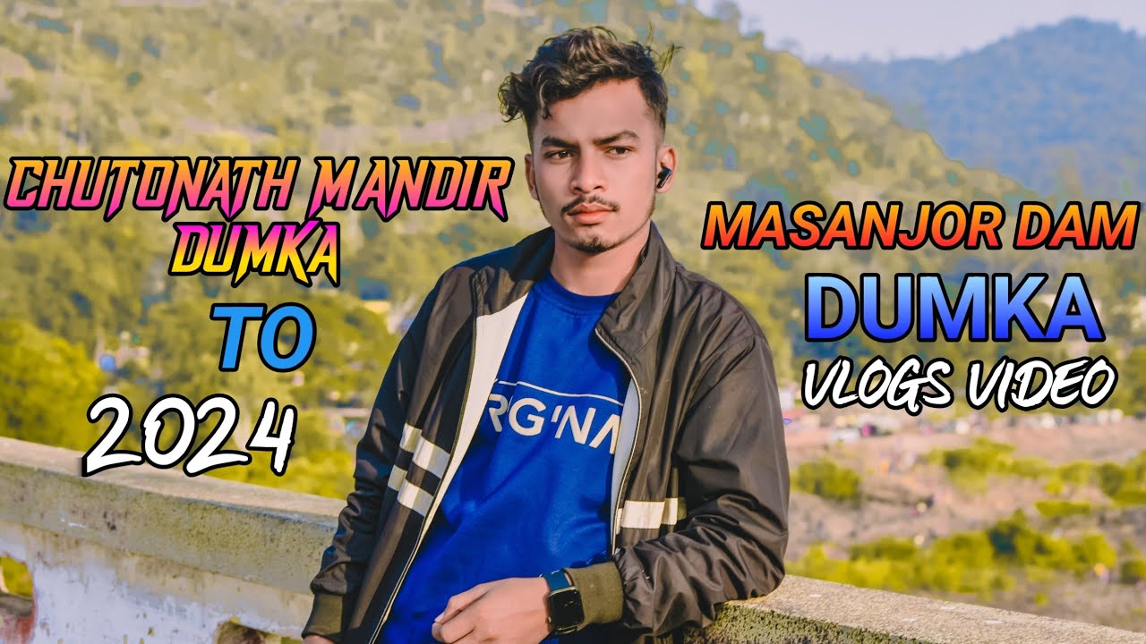 Massanjore Dam in Jharkhand Il Vlog video tour 2024 ll Chutonath Mandir ...