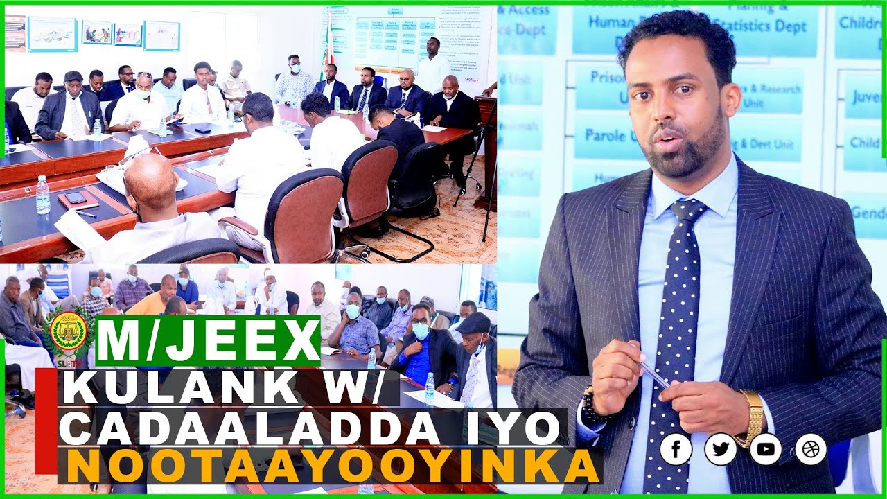 Wasaaradda Cadaalada JSL oo kulan la yeelatay Nootaayooyinka dalka ...