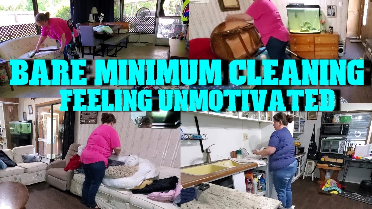 Bare Minimum Cleaning/Feeling Unmotivated - YouTube