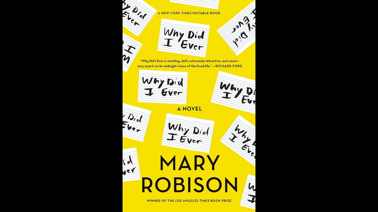 "Why Did I Ever" By Mary Robison - YouTube