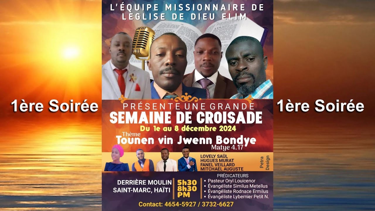 J-1 / CROISADE EVANGELIQUE / EQUIPE MISSIONNAIRE DE L’EGLISE DE DIEU ...