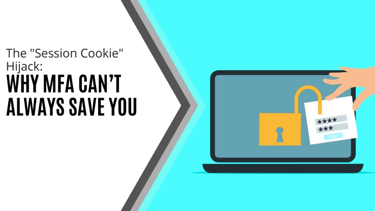 Why MFA Can’t Always Save You: The Cookie Hijacking Trap - YouTube