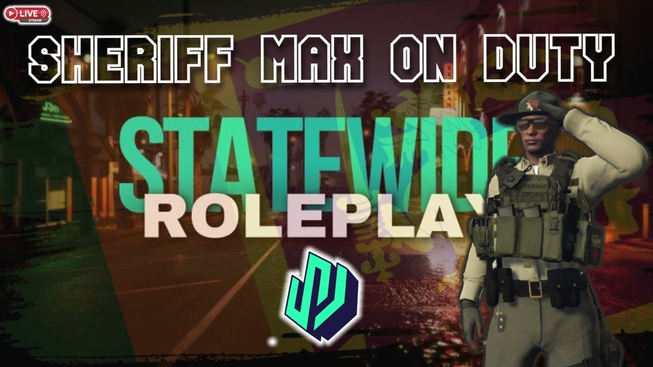 Duty Duty Duty | Sheriff Max | STATEWIDE ROLEPLAY | STATEWIDE RP Live 🔴 ...