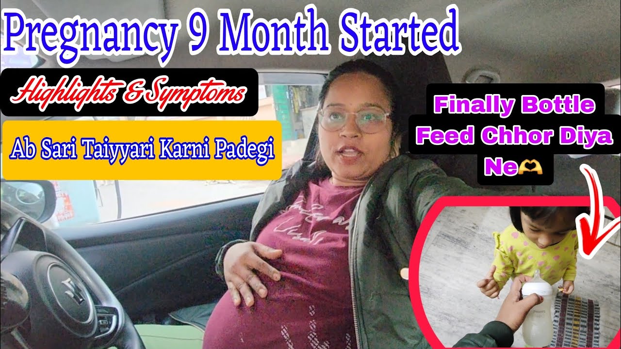 9th Month Start Ho Gaya | Still Not Able To Rest | Bottle Feed Chhurwa ...