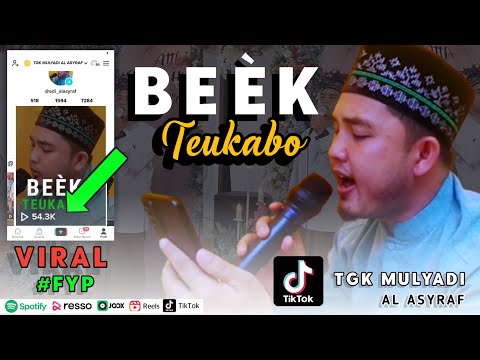 QASIDAH ACEH VIRAL - BEEK TEUKABO RIA || COVER SUARA MERDU   TGK MULYADI #Viraltiktok