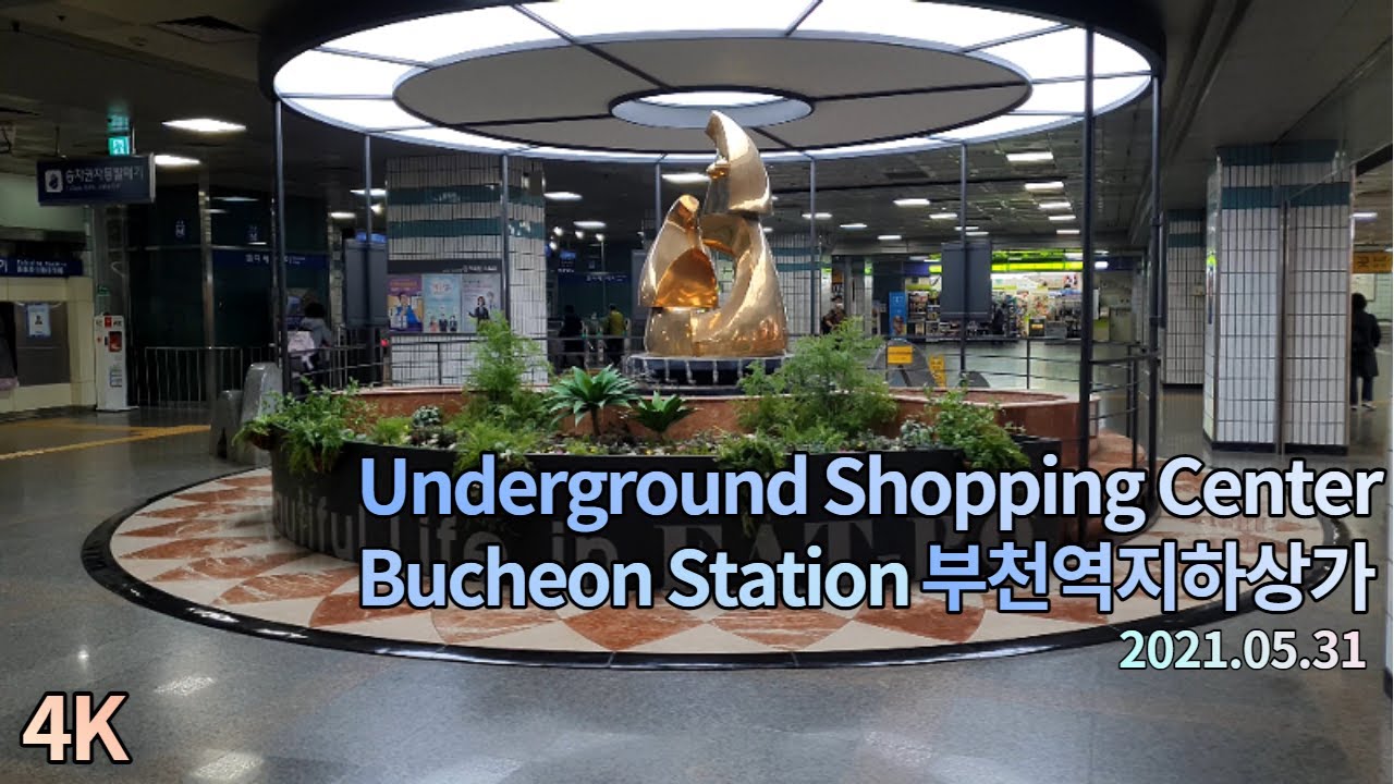 [4K Walk Views] 부천역지하상가 The underground shopping mall of Bucheon ...