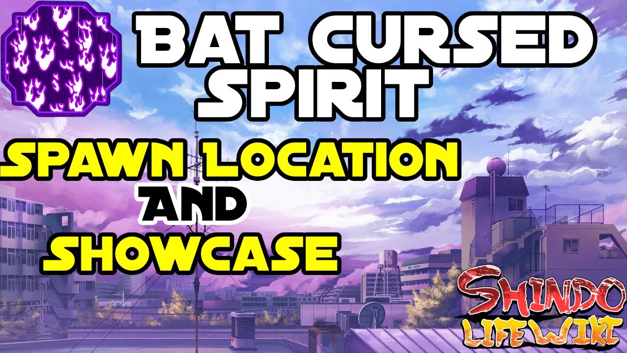 Shindo Life: Bat Cursed Spirit Spawn Location + Showcase - YouTube