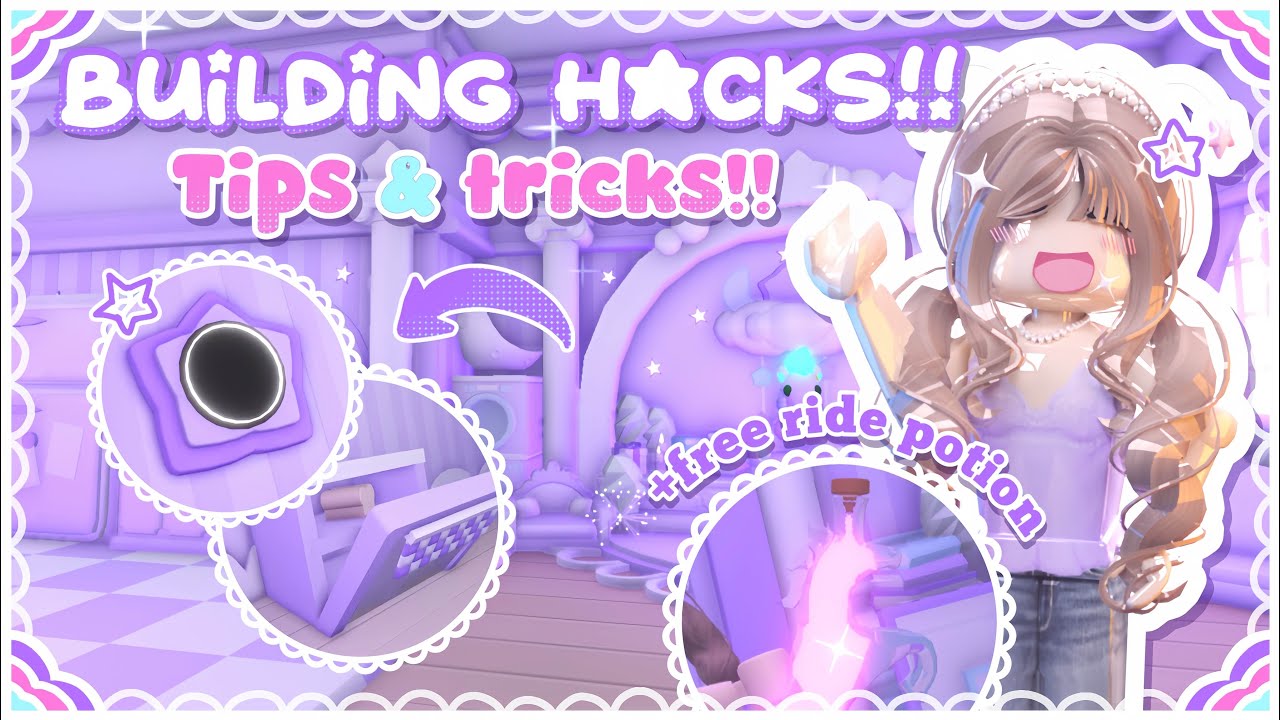 ⋆˙Building hacks!! Tips & tricks +free ride potion!! {Adopt Me} - YouTube