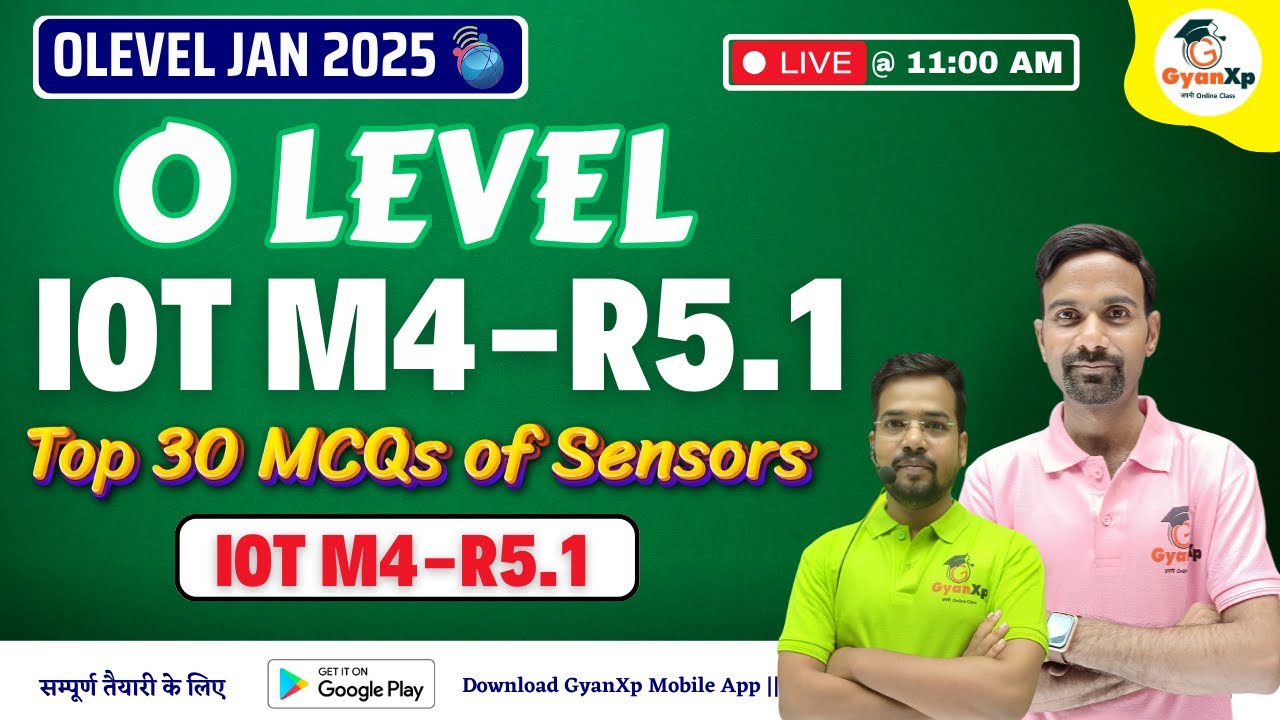 Top 35 MCQs of Sensors || Internet of Things (IoT) || M4-R5.1 || O ...