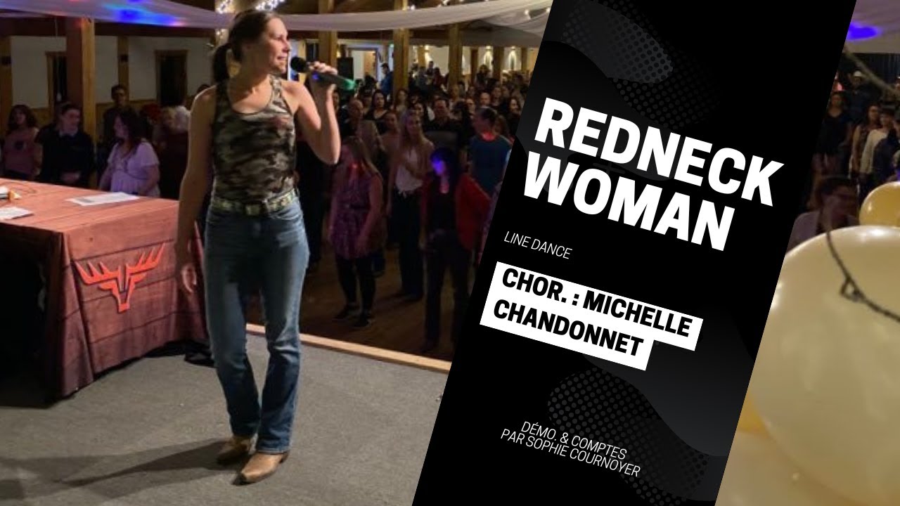 Redneck Woman (Démo. & Comptes, Line Dance, niv. Déb./Inter., chor ...