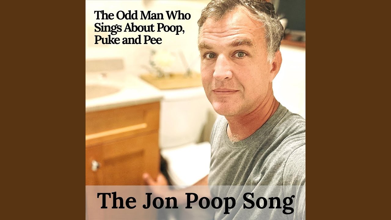 The Jon Poop Song - YouTube