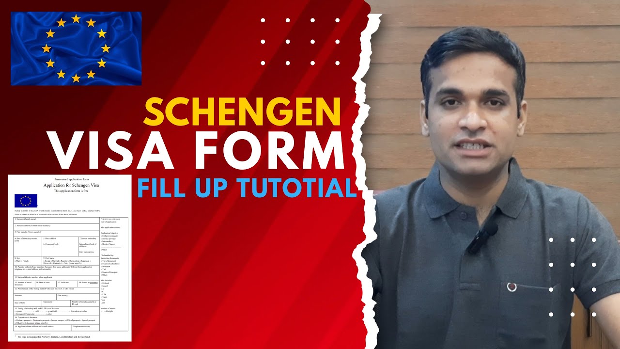 Schengen Visa Application Form Fill Up Tutorial | How to fill up Schengen Visa application form ...