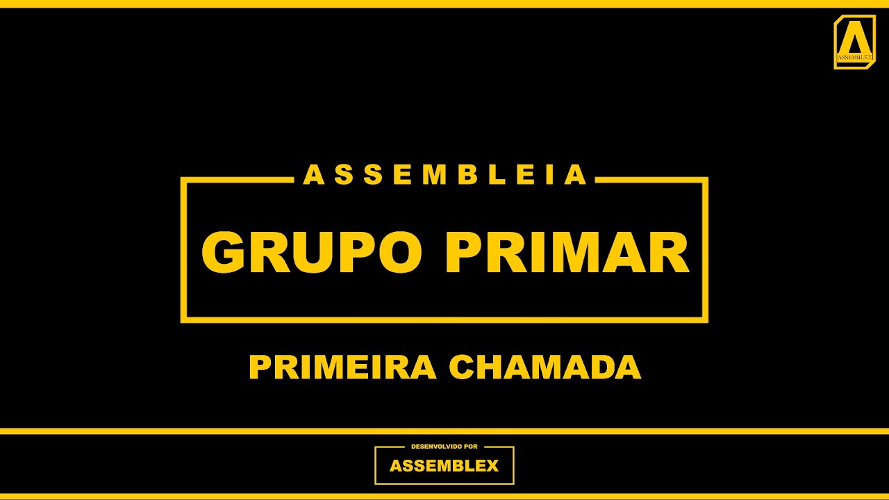 ASSEMBLEX LTDA. || AGC GRUPO PRIMAR - 1ª Chamada 11/03/2025 - YouTube