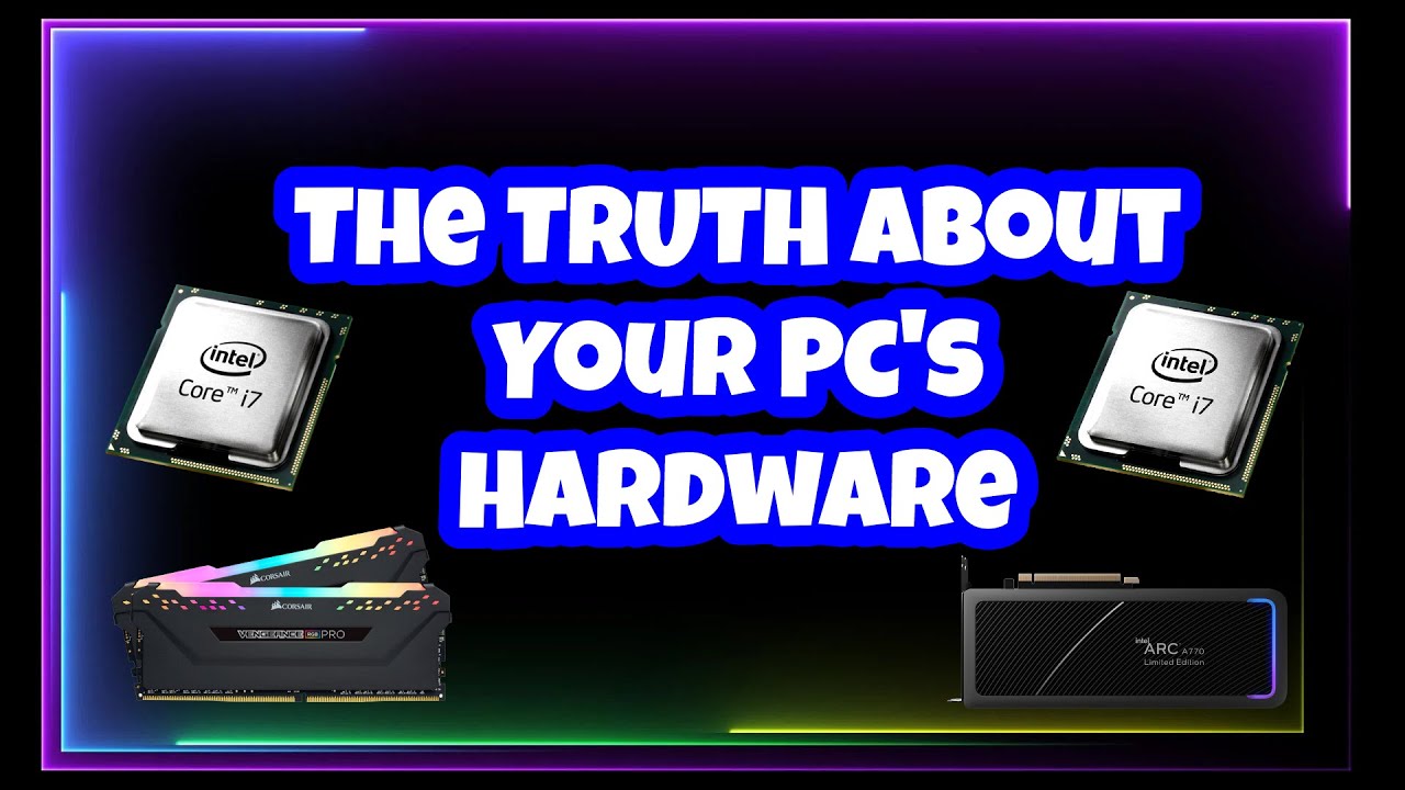 THE TRUTH About Your PC Hardware - YouTube