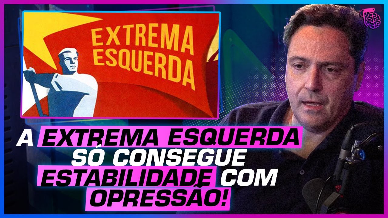 DEPUTADO DÁ SUA OPINIÃO SOBRE A EXTREMA ESQUERDA BRASILEIRA - LUIZ ...