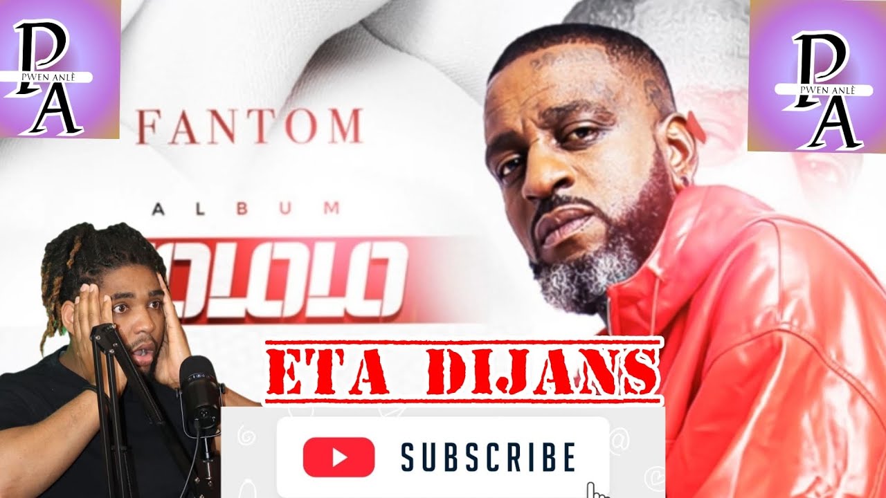 (Reaction) fantom - ETA DIJANS- Track 18 ALBUM TOLOLO - YouTube