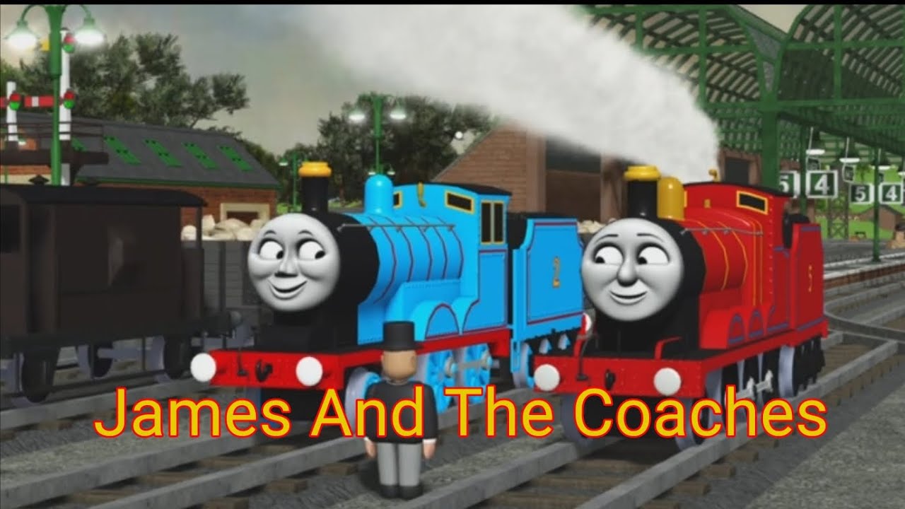 Thomas The Tank Engine And Friends James And The Coaches