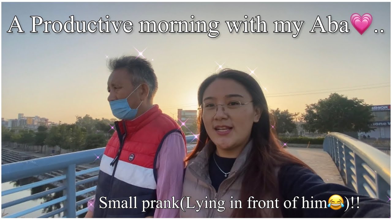 A productive morning with my Aba🤎|Small prank(Lying infront of him ...
