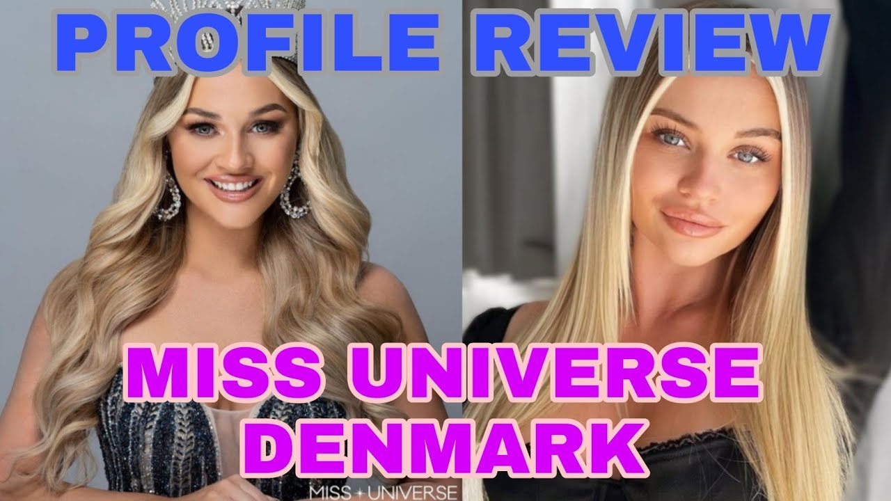 Miss Universe 2021 - Profile Review Miss Denmark Sara Langtved - YouTube