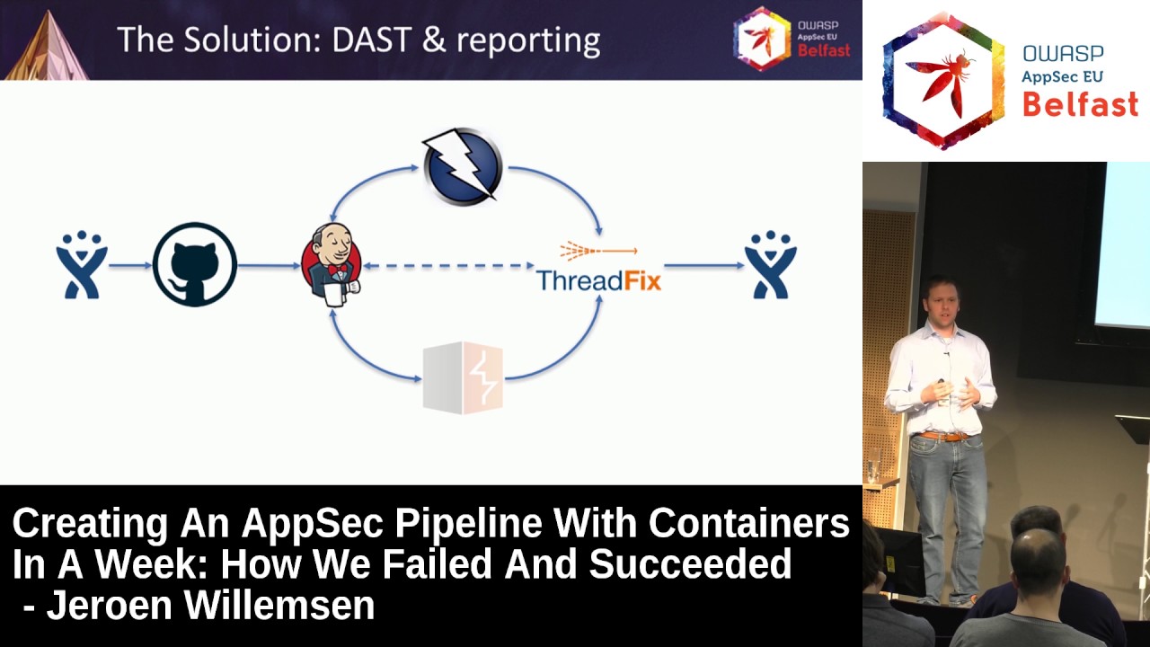 AppSec EU 2017 Creating An AppSec Pipeline With Containers In A Week by ...