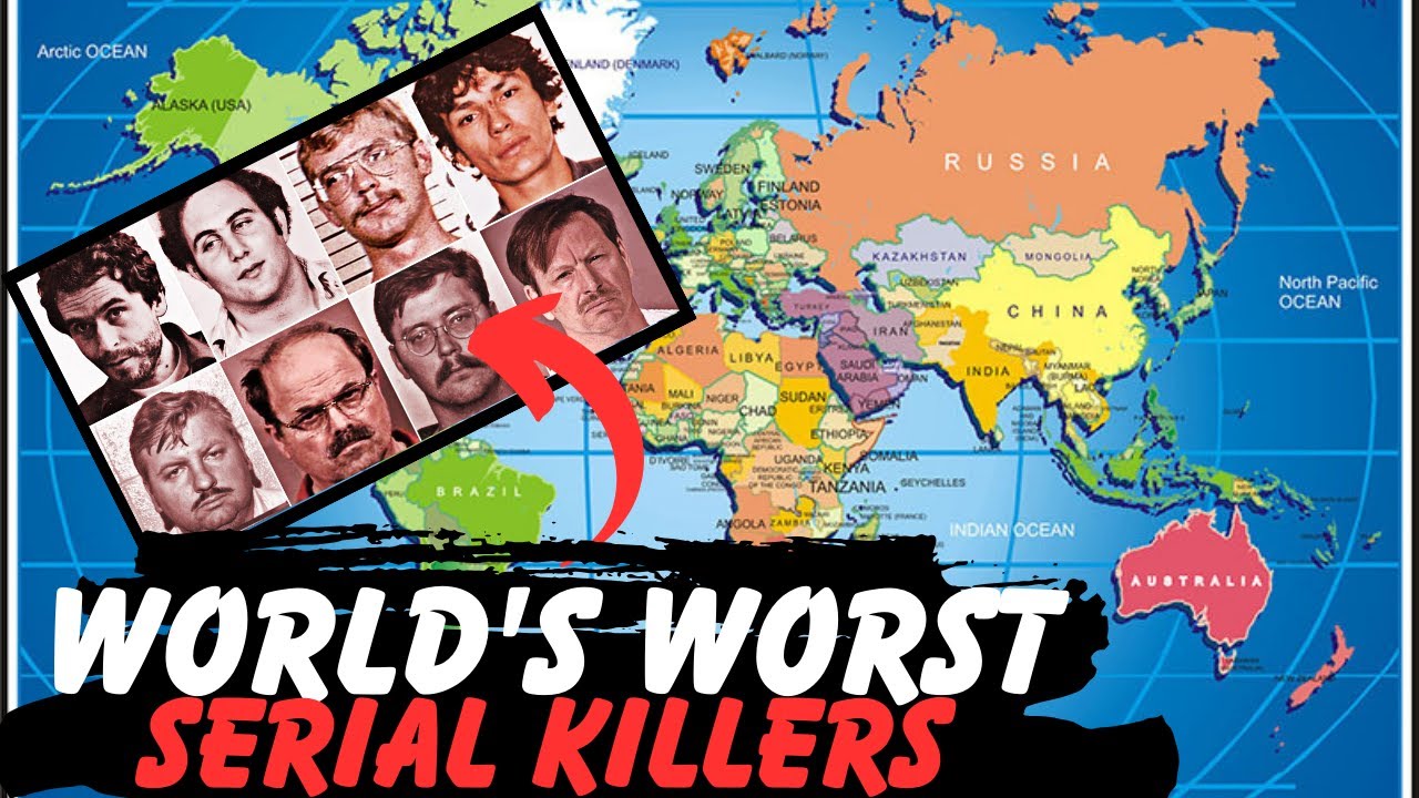 The World's Worst Serial Killers: Shocking True Crime Stories - YouTube