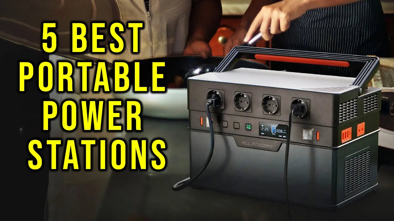 Top 5: Best Portable Power Station for 2025 | Power Station 2025 - YouTube