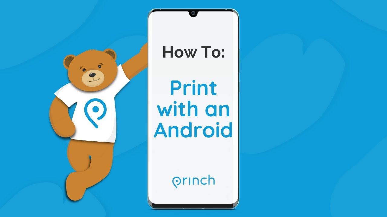 Princh How To Print With An Android Phone YouTube Princh How To Print With An Android Phone YouTube