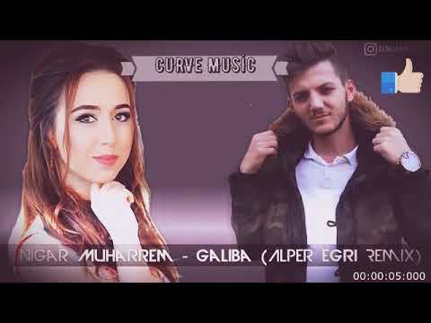 Nigar muharrem./ Galiba Alper eğri Remix