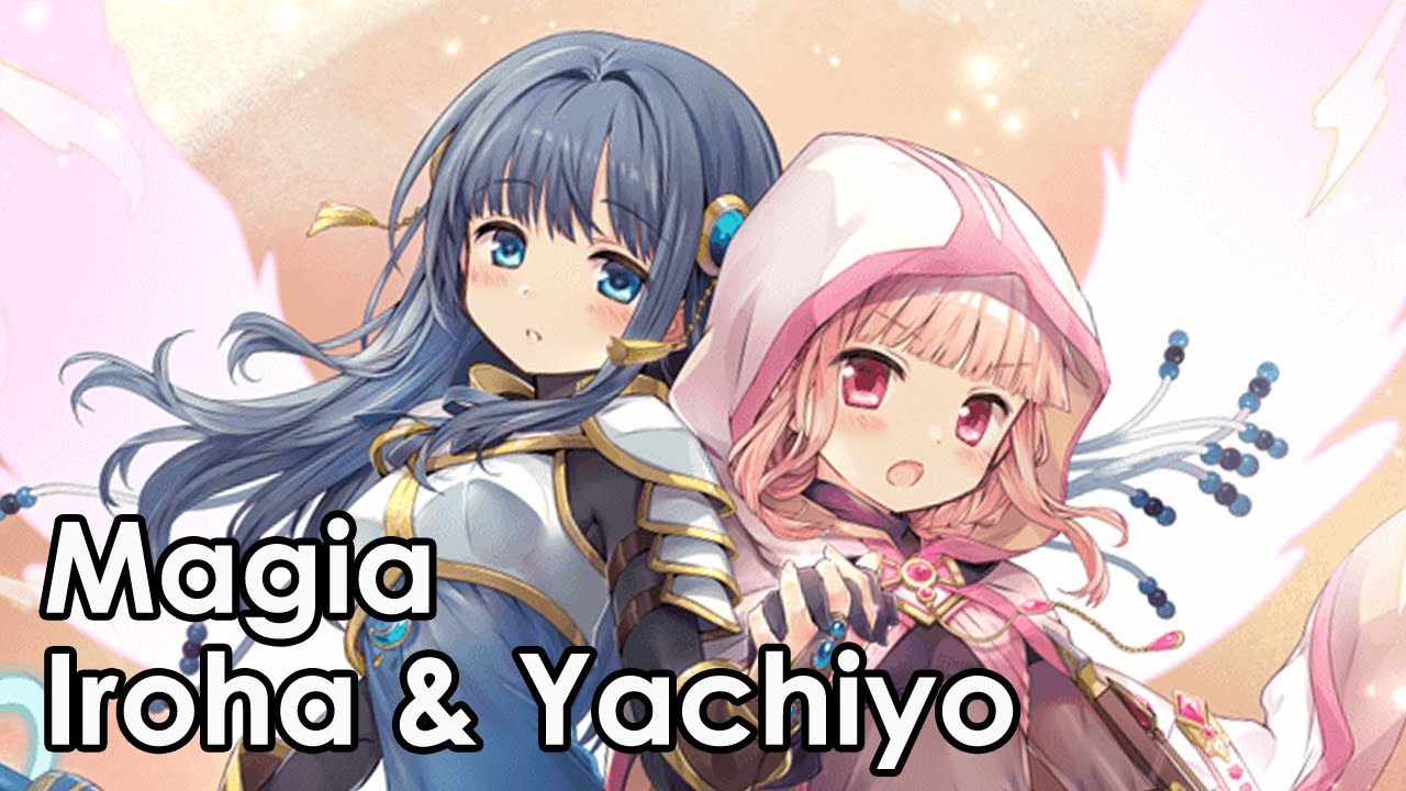 Final Iroha & Yachiyo - Magia "Due Anima" - YouTube