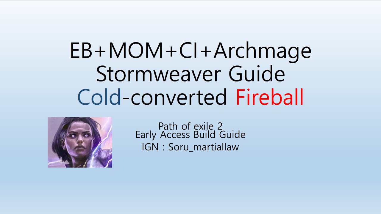 POE2 Cold Converted Fireball Stormweaver Build guide (Eng ver) low ...