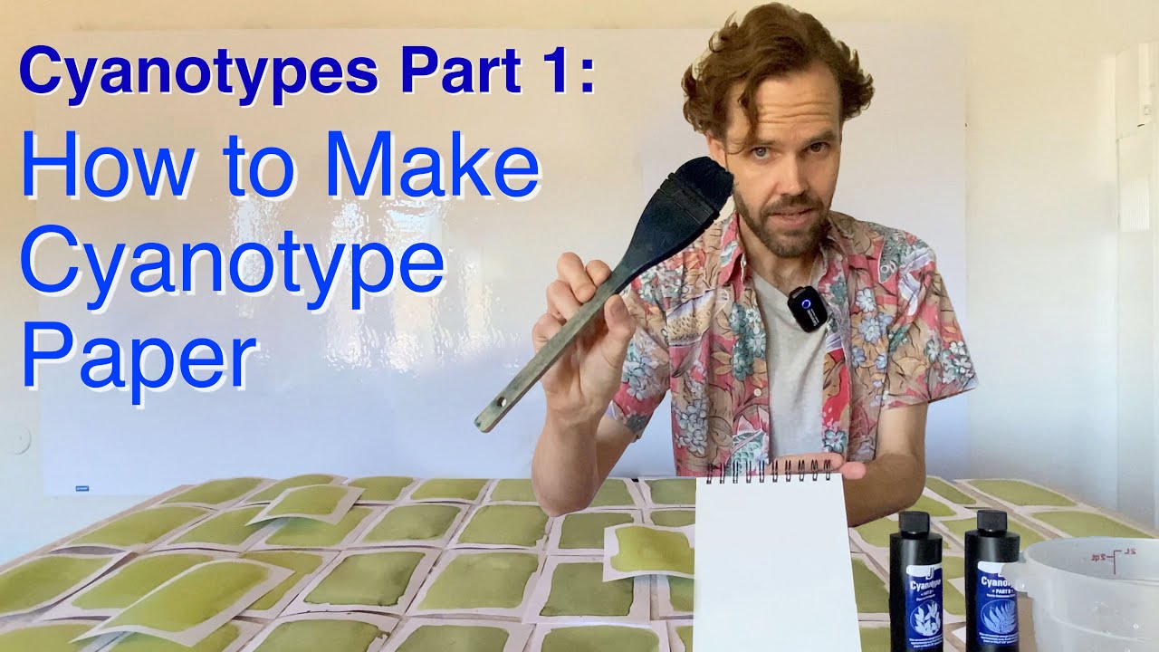 Cyanotypes Part 1: How To Make Cyanotype Paper - YouTube