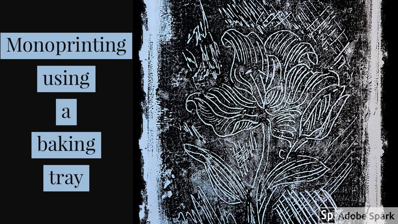 Monoprinting using a baking tray - YouTube