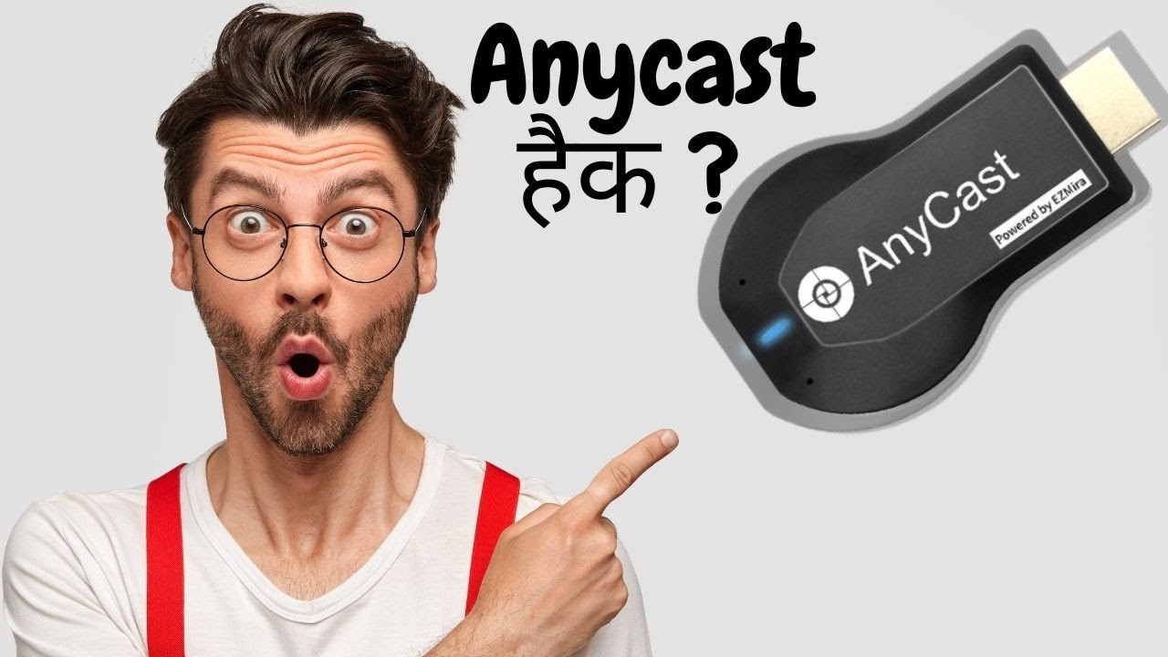 Anycast Full Setup Tutorial In Hindi - Live TV Trick - Anycast M4 Plus ...