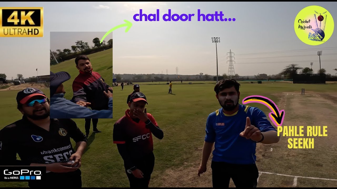 umpire se kar li bahes match mein hua naatak.. gopro full cricket match ...